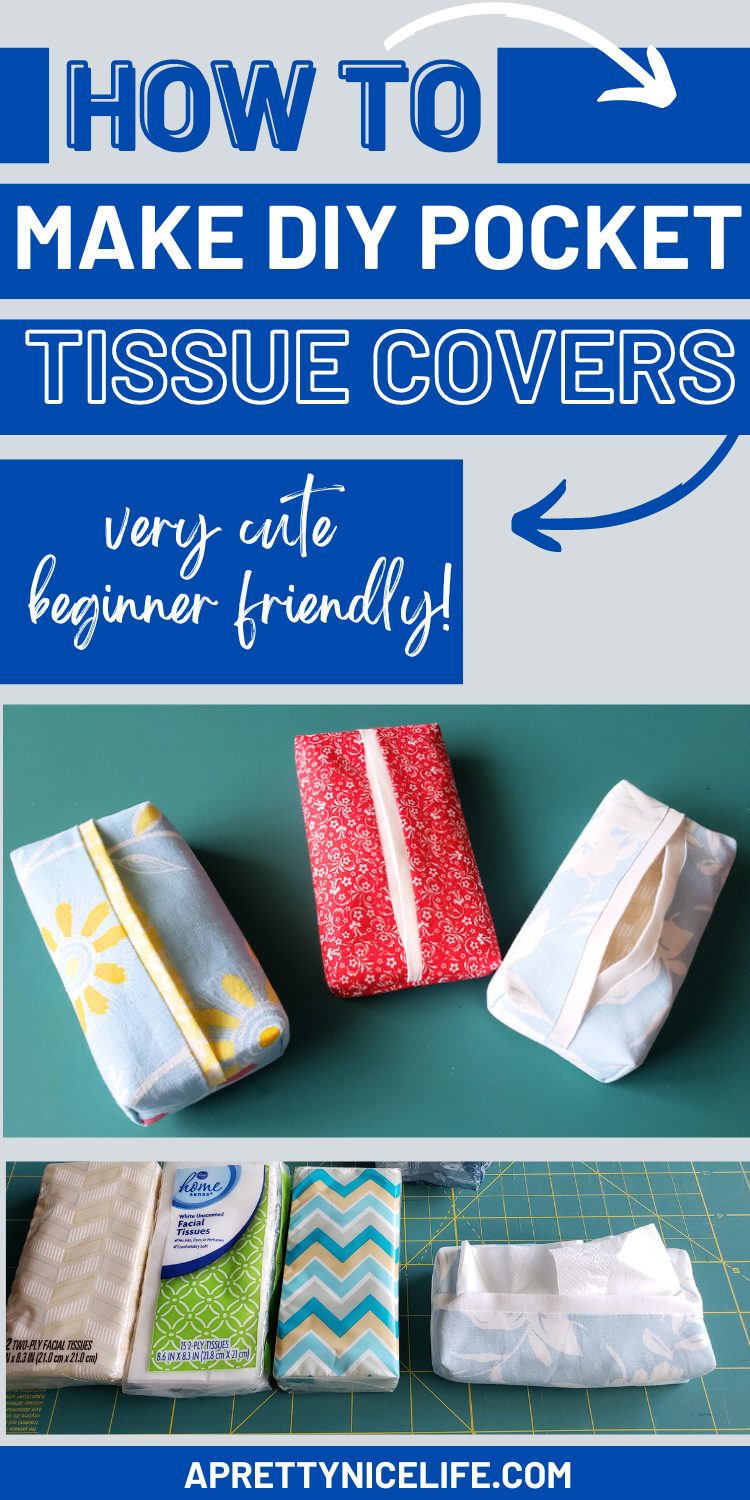 How to sew a fabric pocket tissue holder - A Pretty Nice Life